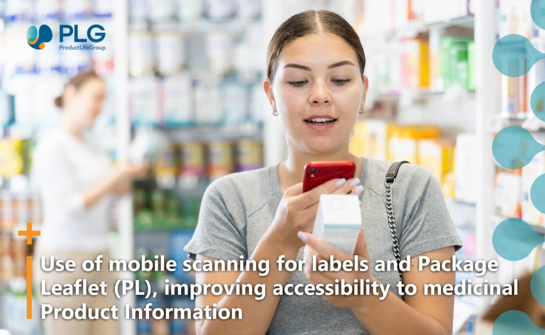 Use of Mobile Scanning for Labels and Package Leaflet